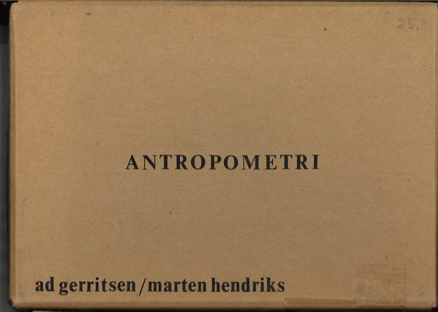 Ad Gerritsen en Marten Hendriks – Antropometri - Archief - de Appel ...